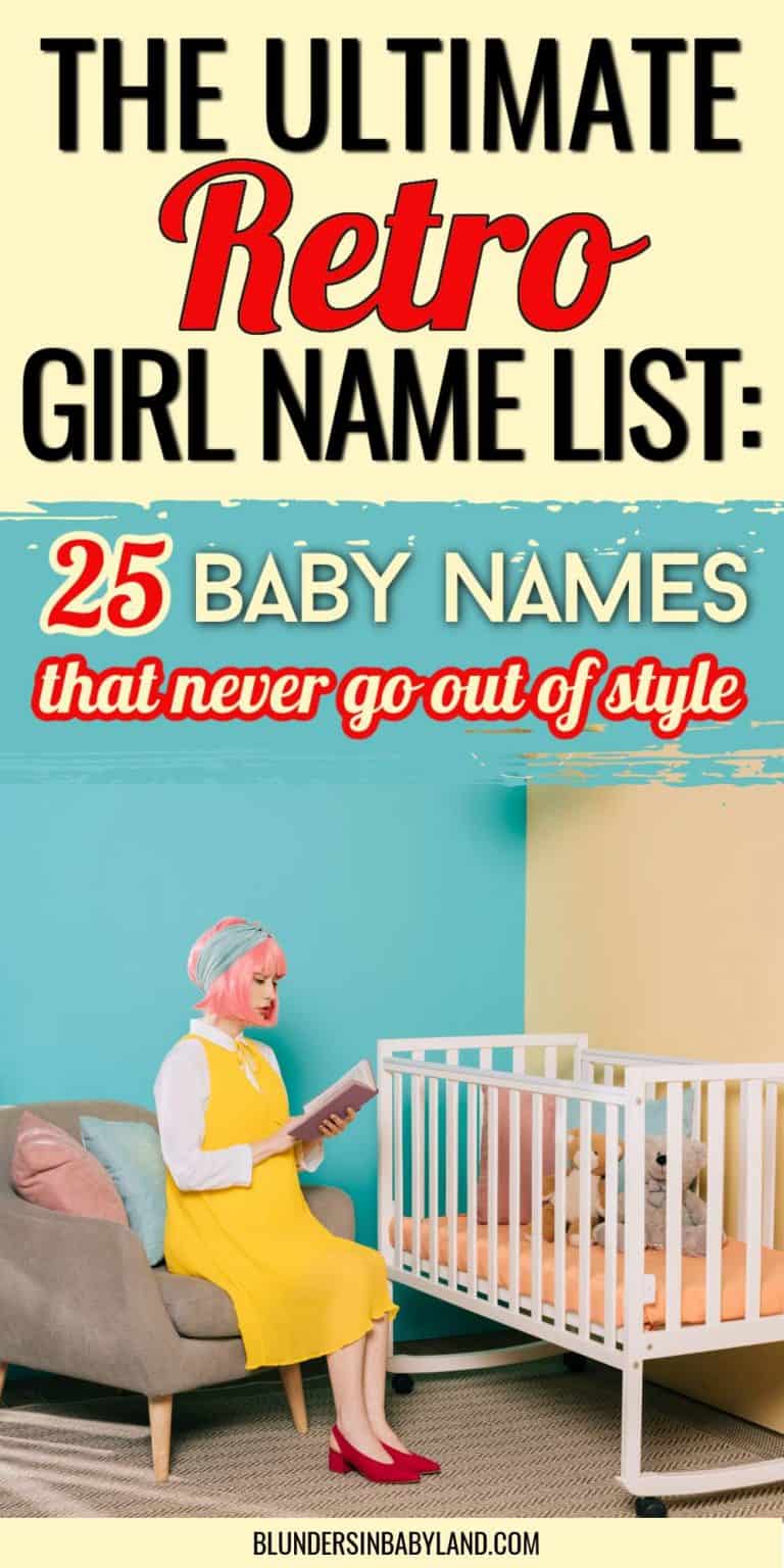 25 Retro Girl Names That Never Go Out of Style - Blunders in Babyland