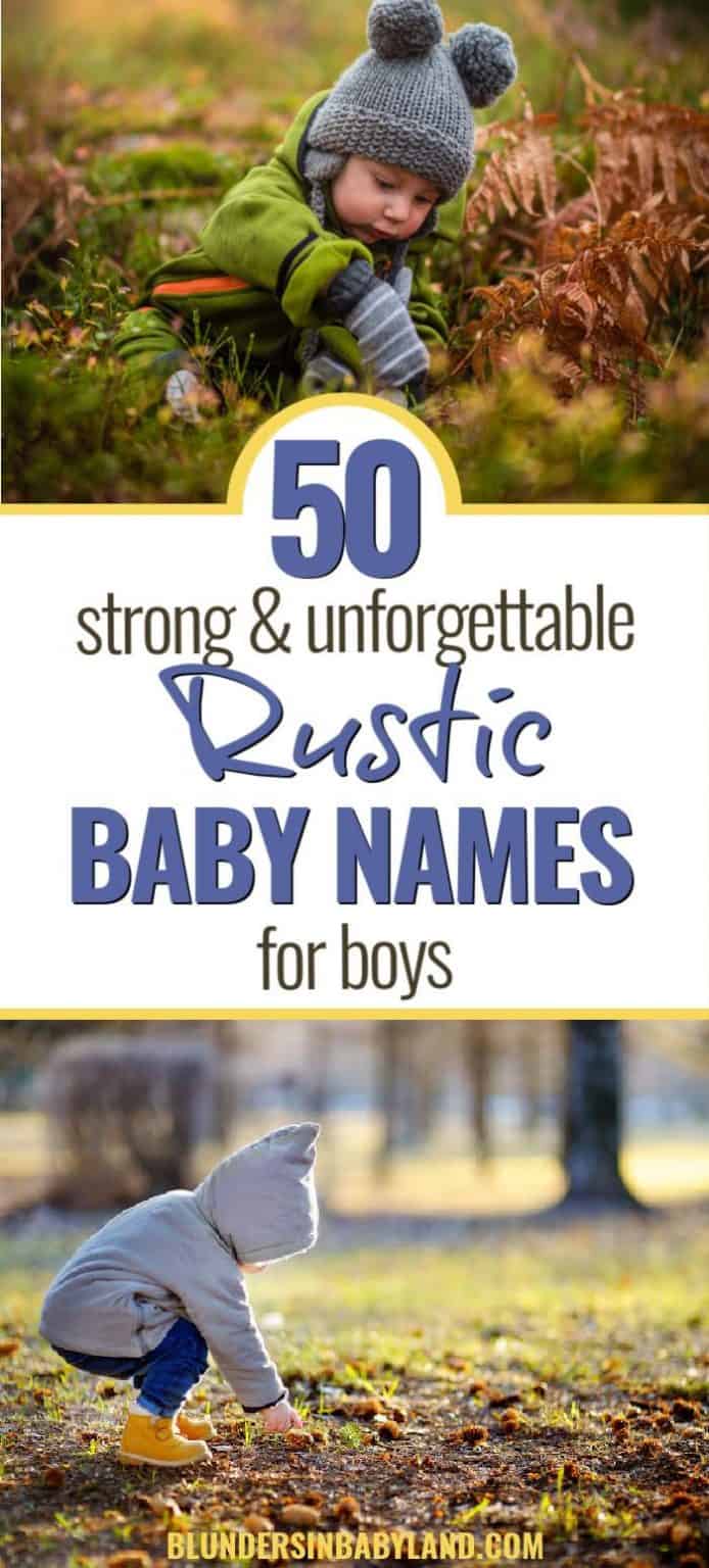 50 Strong Rustic Boy Names With Meanings